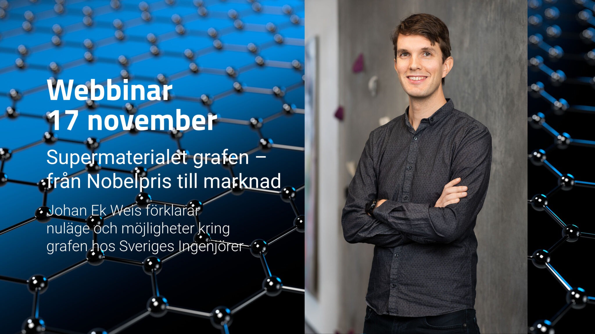 Grafen - från Nobelpris till marknad - Chalmers Industriteknik